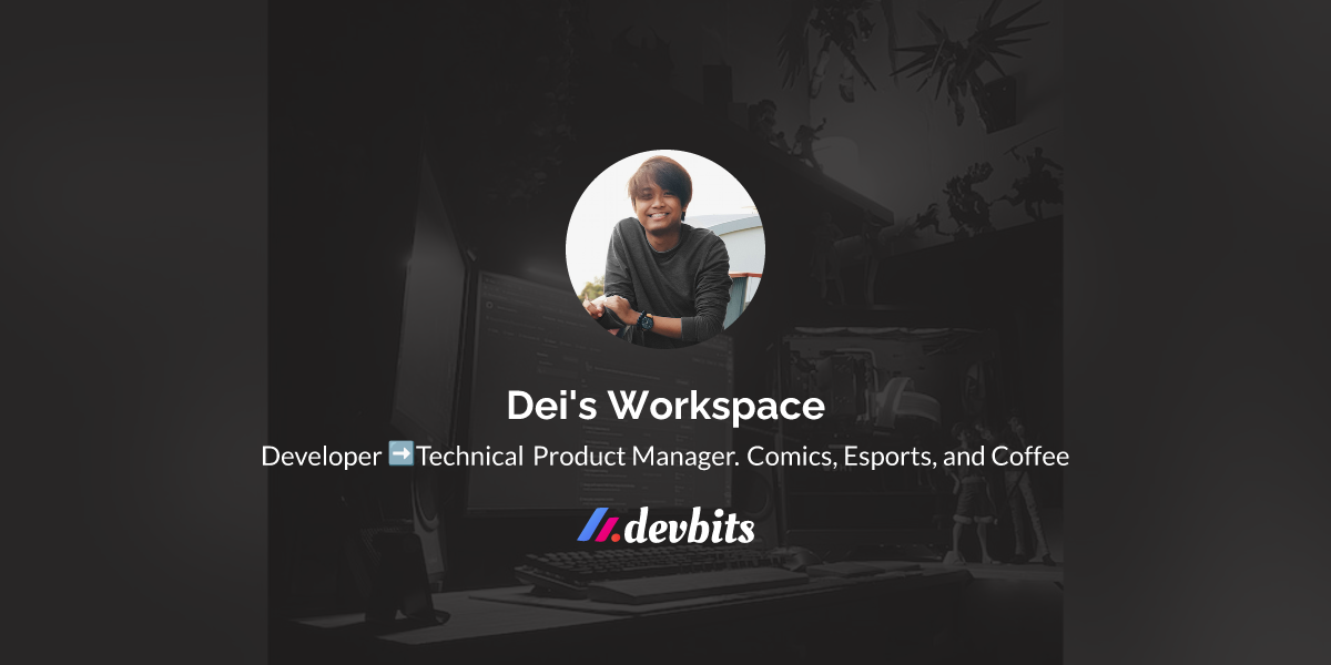 Dei's workspace | Devbits.ph