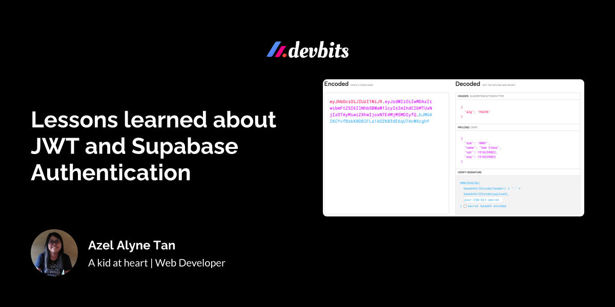 Lessons Learned About Jwt And Supabase Authentication