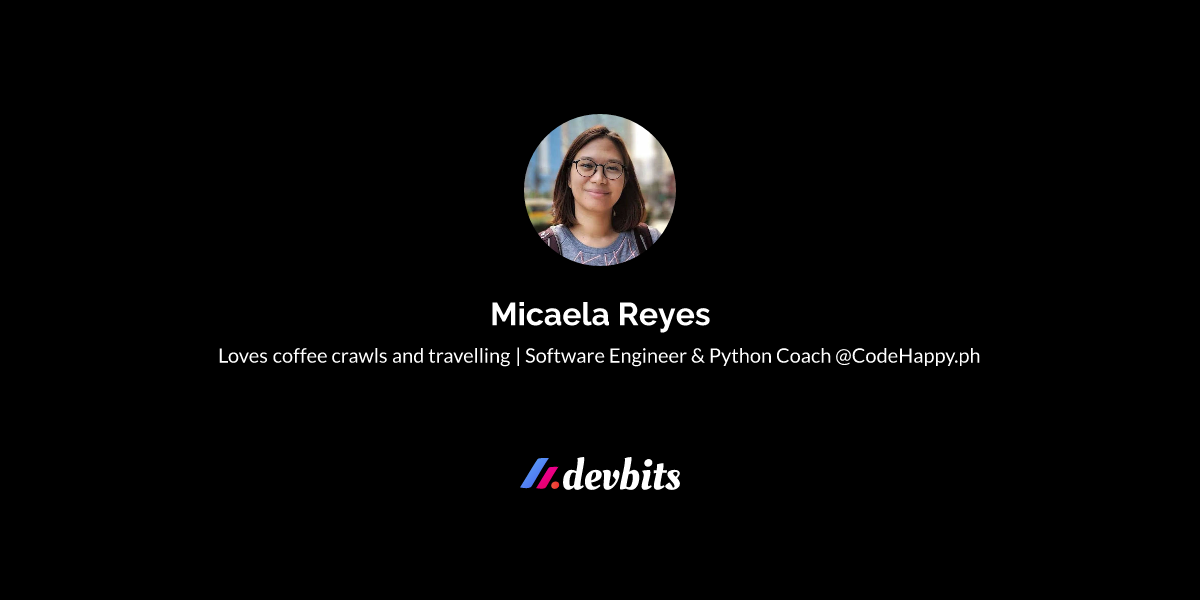 Micaela Reyes Dev Profile | Devbits.ph