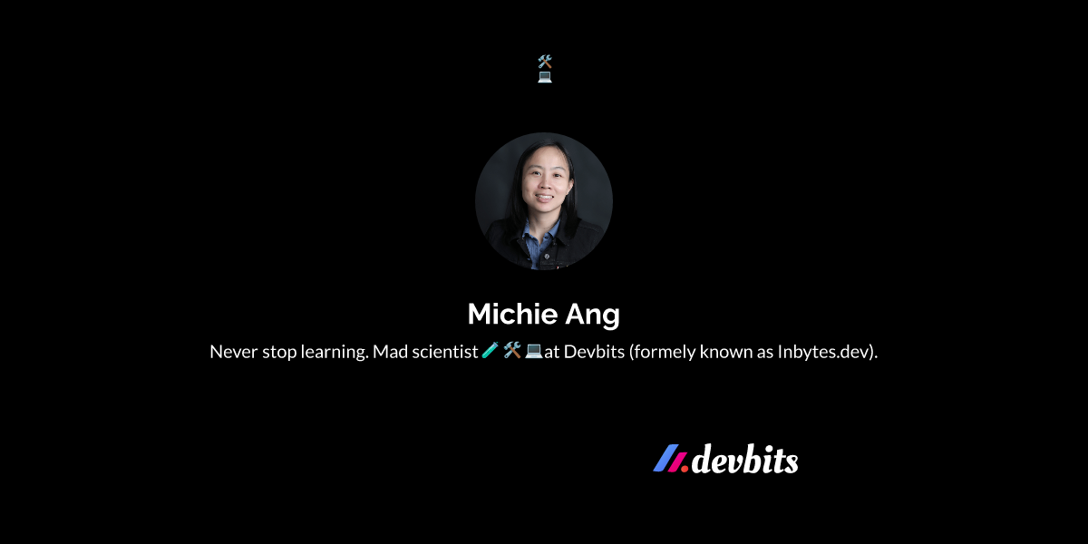 Michie Ang Dev Profile | Devbits.ph